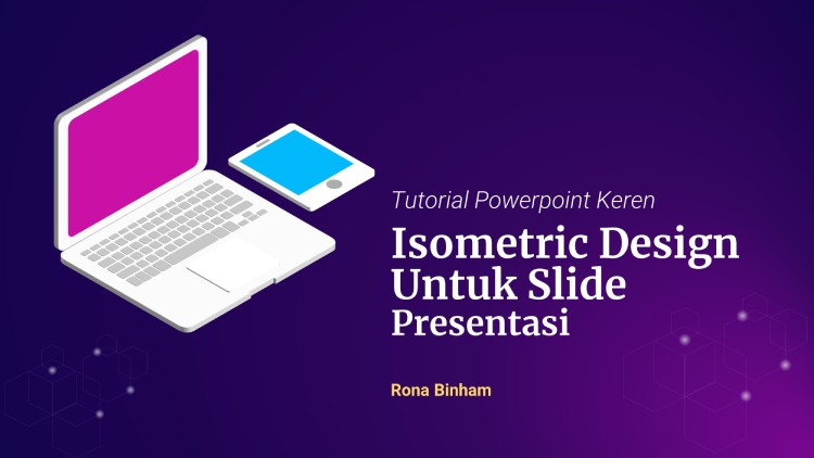 Tutorial Membuat Isometric Design Untuk Slide Presentasi Yang Kekinian ...